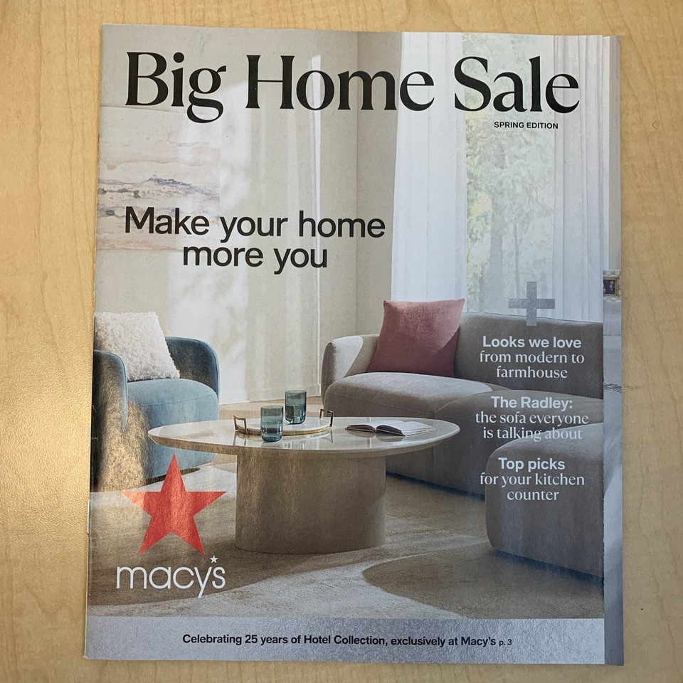 Macy’s Catalog- Big Home Sale- Spring Edition- Extra 15% Extra Coupon ...