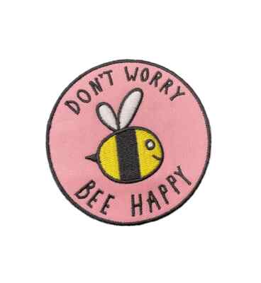 Don't Worry Bee Happy Patch, Iron On/Sew On | eBay