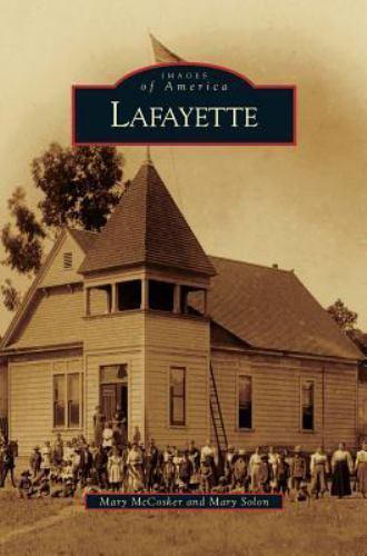 Lafayette by Mary McCosker and Mary Solon (2007, Hardcover) for sale ...