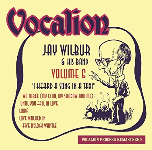 Wilbur,Jay & His Band - Vol.6-I Heard a Song ... - Wilbur,Jay & His Band CD GGLN | eBay
