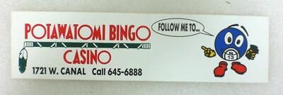 1990's Potawatomi Bingo & Casino Milwaukee, WI - B-13 BUMPER STICKER | eBay