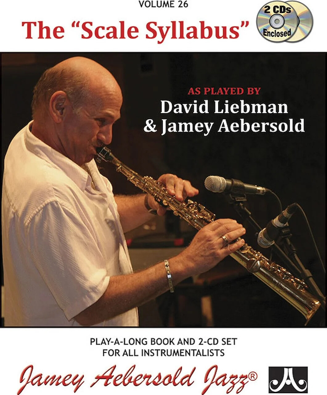 Jamey Aebersold Jazz, Volume 26: The "Scale Syllabus": As Played by ...