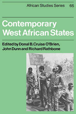 Contemporary West African States by Richard Rathbone, John Dunn, Donal ...