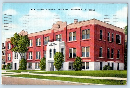 1943 Jacksonville Texas Vintage Postcard Nan Travis Memorial Hospital ...