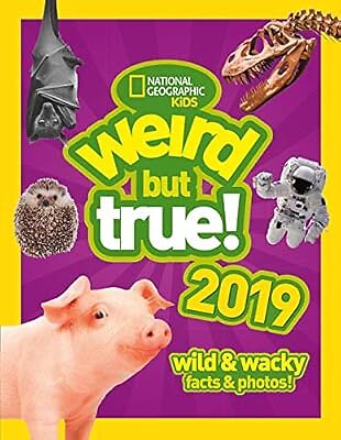 Weird But True! 2019: Wild & Wacky Facts & Photos (Weird But True ...