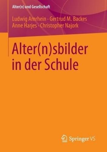 Alter(n)Sbilder in Der Schule by Anne Harjes, Gertrud M Backes, Ludwig ...