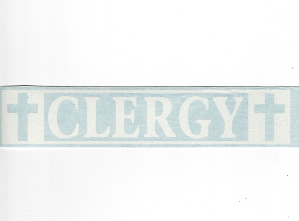 Clergy - Christ Christian Ordained Car Truck Vinyl Decal Window Sticker ...