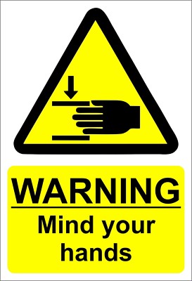WARNING MIND YOUR HANDS STICKERS HEALTH SAFETY SIGNS MACHINERY BUSINESS ...