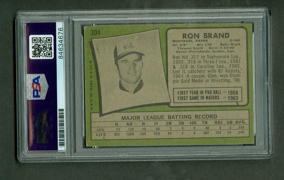 Ron Brand 1971 Topps #304 Expos VGEX PSA Authentic Encased On Card ...