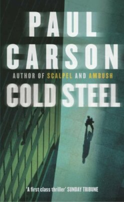 Cold Steel By PAUL CARSON. 9780099279297 | eBay