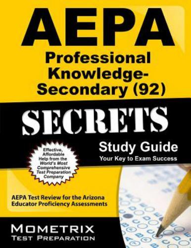 AEPA Professional Knowledge - Secondary (92) Secrets Study Guide : AEPA ...