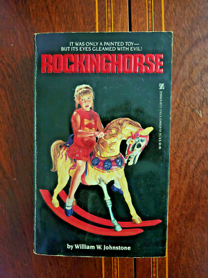 ROCKING HORSE WILLIAM W. JOHNSTONE 1986 ZEBRA VINTAGE PAPERBACKS FROM ...