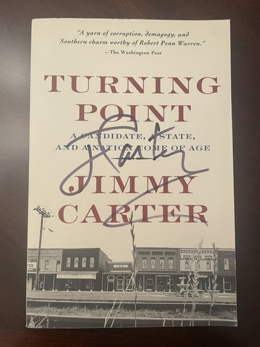 Turning Point Paperback Book Autographed by President Jimmy Carter | eBay