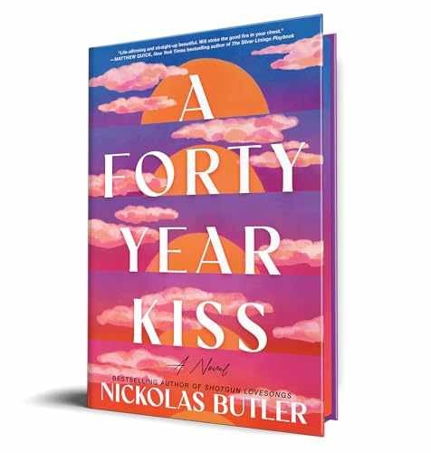 A Forty Year Kiss: A Novel - Hardcover, by Butler Nickolas - Very Good ...