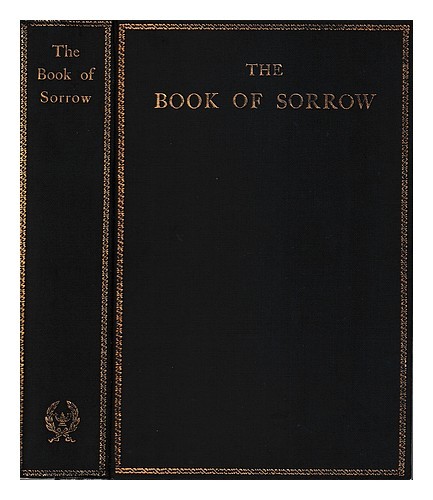 MacPhail, Andrew The book of sorrow / Andrew MacPhail 1916 First ...