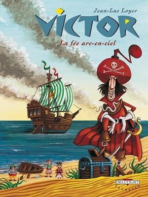 Victor, tome 3 : La fée arc-en-ciel | eBay