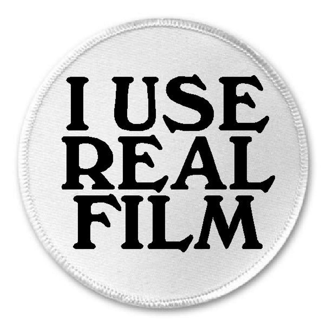 I Use Real Film - 3" Sew / Iron On Patch 35mm Photographer Photography ...