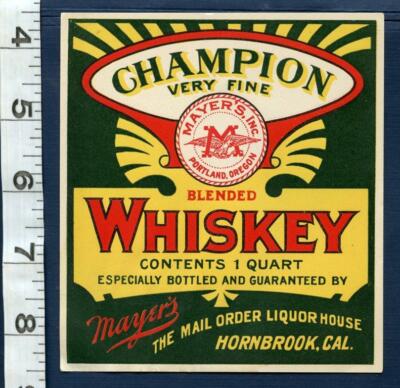 CHAMPION WHISKEY BOTTLE LABEL VINTAGE BAR DISPLAY ALCOHOL BLENDED MAYER ...