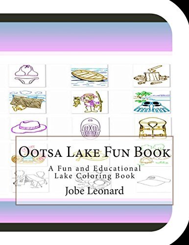 Ootsa Lake Fun Book: A Fun and Educational Lake Coloring Book ...