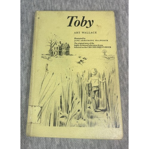 Toby Art Wallace Book By Jane Armstrong Walworth Hardcover | eBay