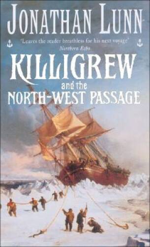 Killigrew and the North-West Passage (Killigrew series) - Paperback ...