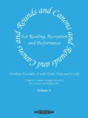 Rounds and Canons for Reading, Recreation and Performance, Piano ...