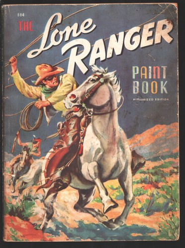 Lone Ranger Paint Book #604 1941-Whitman-With Silver & Tonto-pages of ...