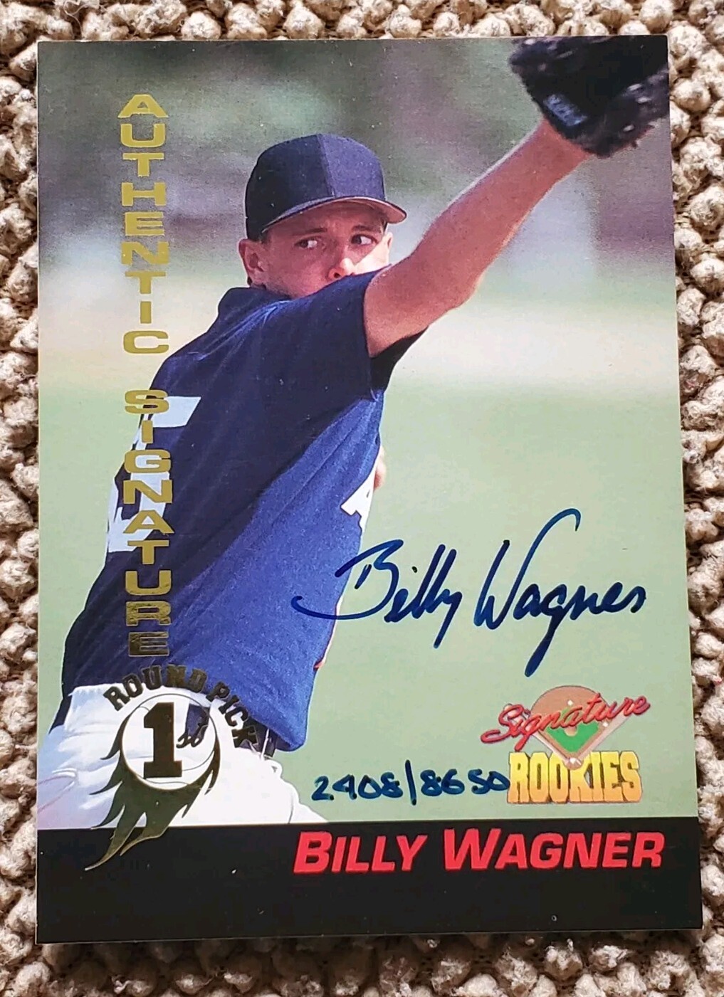 1994 Signature Rookies - Signatures #49 Billy Wagner /8650 (AU, RC) for ...