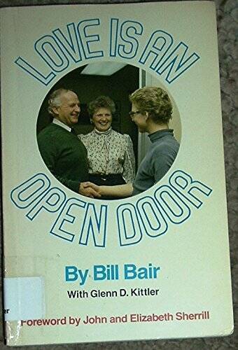 Love Is an Open Door - Paperback By Bill Bair - ACCEPTABLE ...