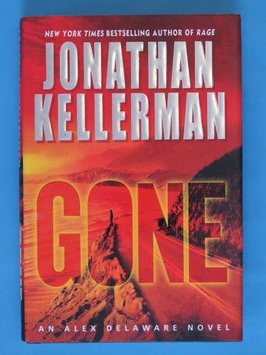 Alex Delaware Novels: Gone by Jonathan Kellerman 2006 First Edition HC/DJ Book 9780345452610| eBay