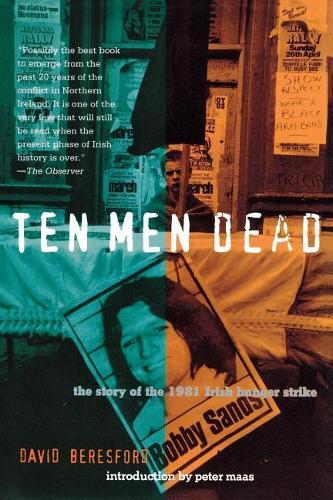 David Beresford Ten Men Dead (Paperback) (UK IMPORT) 9780871137029 | eBay