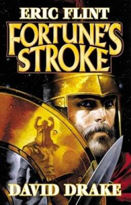 Fortunes Stroke (Belisarius) - Hardcover By Flint, Eric - GOOD 9780671578718| eBay