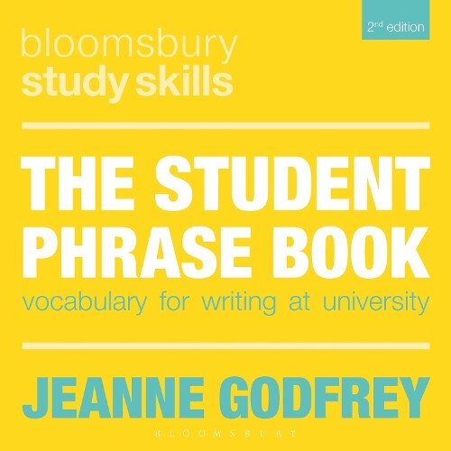 Jeanne Godfrey The Student Phrase Book (Poche) Bloomsbury Study Skills ...
