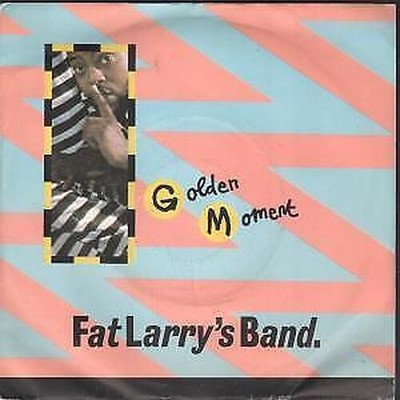 Fat Larry's Band Golden Moment 7" vinyl UK Wmot 1982 B/w video pic ...
