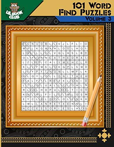 101 Word Find Puzzles Vol. 3: Themed Word Searches, Puzzles to Sharpen ...