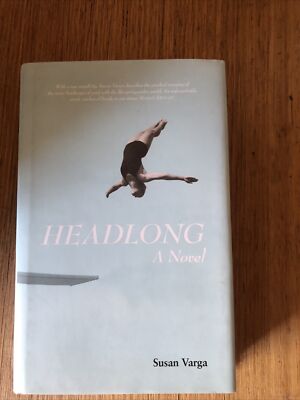 Headlong by Susan Varga. HCDJ. Signed First Edition. UWA Press. 2009 ...