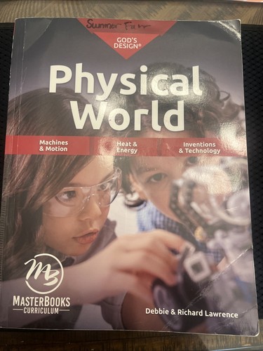 God’s Design Physical World, Masterbooks, Debbie Lawrence 3rd - 8th ...