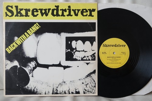 SKREWDRIVER Back With A Bang 12" 1982 NM ORIGINAL UK PRESSING SKIN PUNK ...