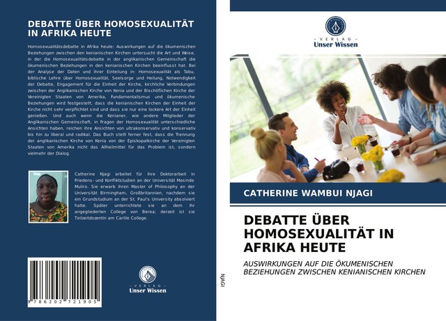 Debatte über Homosexualität in Afrika Heute von Catherine Wambui Njagi ...