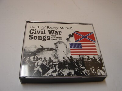 Civil War Songs: With Historical Narration by Keith & Rusty McNeil 1989 ...
