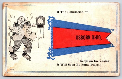 Ironic Former Town of Osborn OH Pennant Postcard About Increasing ...