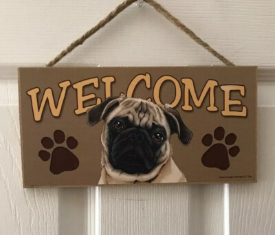 Welcome Pug Dog Breed Wood Sign/Wall Plaque New. Very Cute. 5x10” | eBay