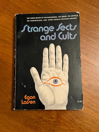 STRANGE SECTS AND CULTS Egon Larsen RARE 1971 Paperback Hart Amish ...