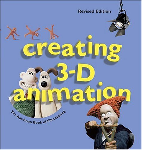 Creating 3-D Animation: The Aardman B..., Sibley, Brian | eBay