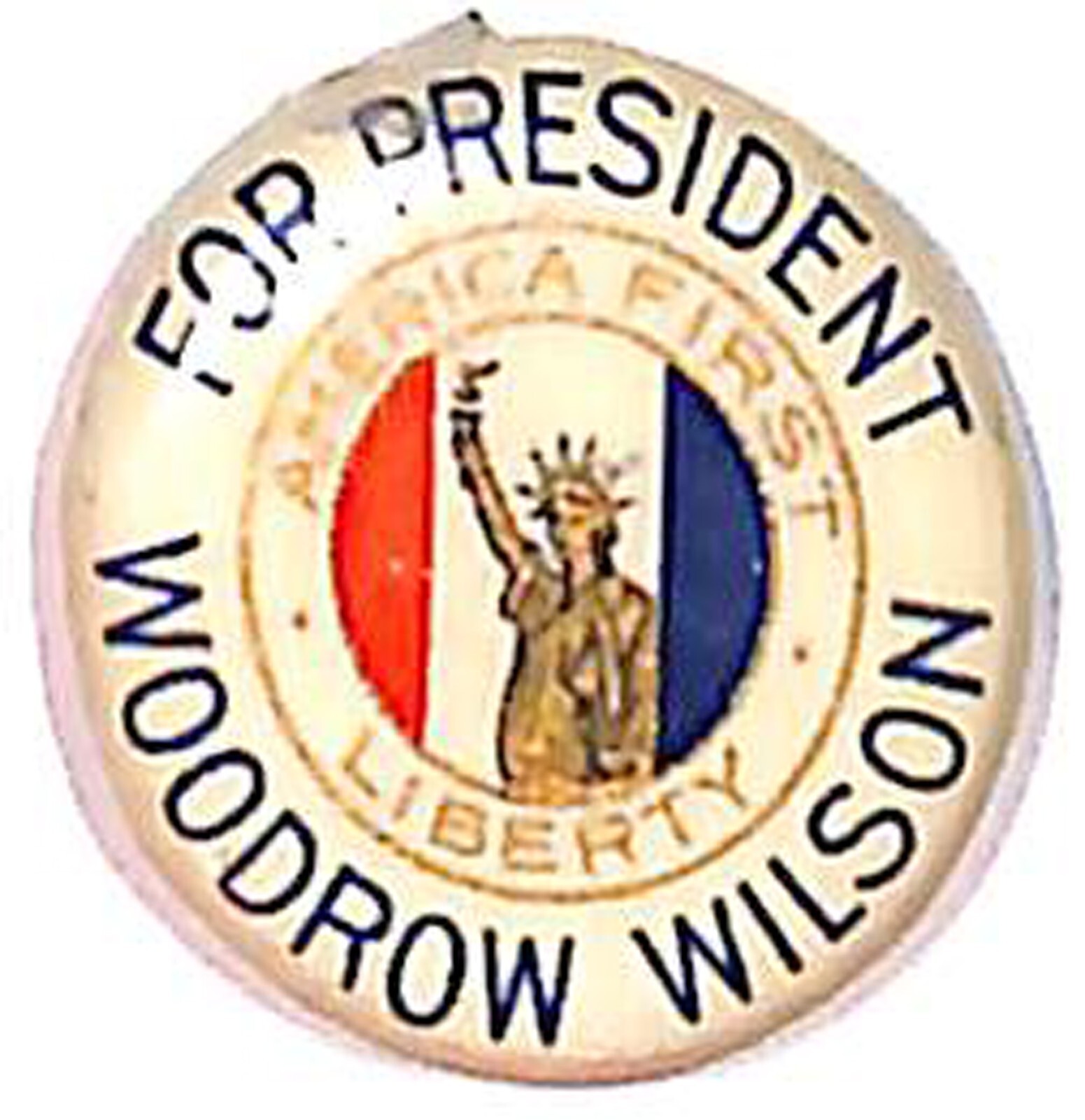 Rare Woodrow Wilson for President Statue of Liberty 5/8" cello. button ...