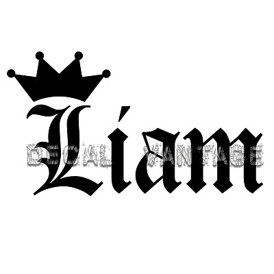 Liam Vinyl Sticker Decal Crown Name Old English - Choose Size & Color ...