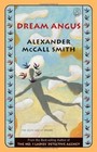 Dream Angus: The Celtic God of Dreams (Canongate Myths) By Alexander ...