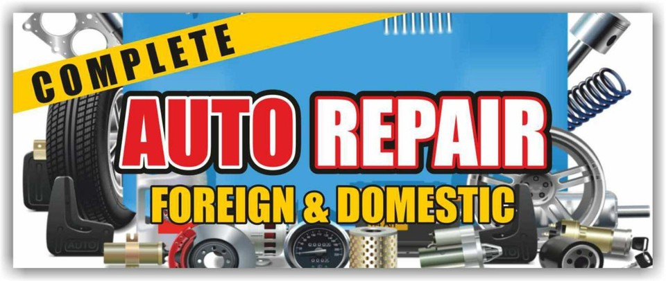 COMPLETE AUTO REPAIR Advertising Banner Vinyl Mesh Sign Full service ...