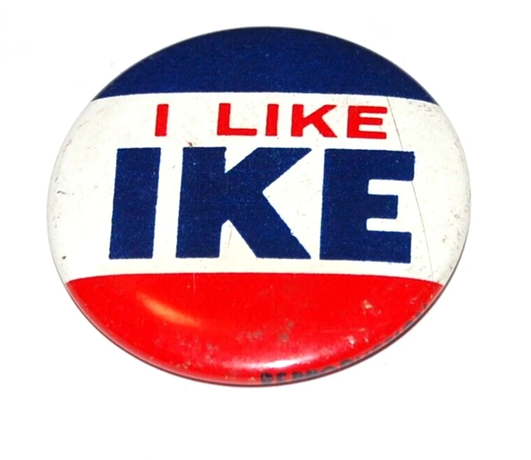 I Like Ike Pin