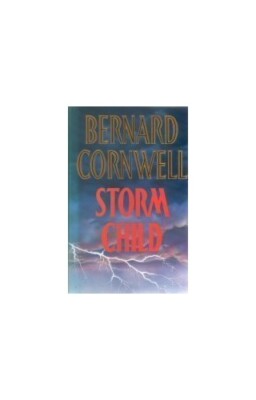 Stormchild, Cornwell. Bernard. | eBay